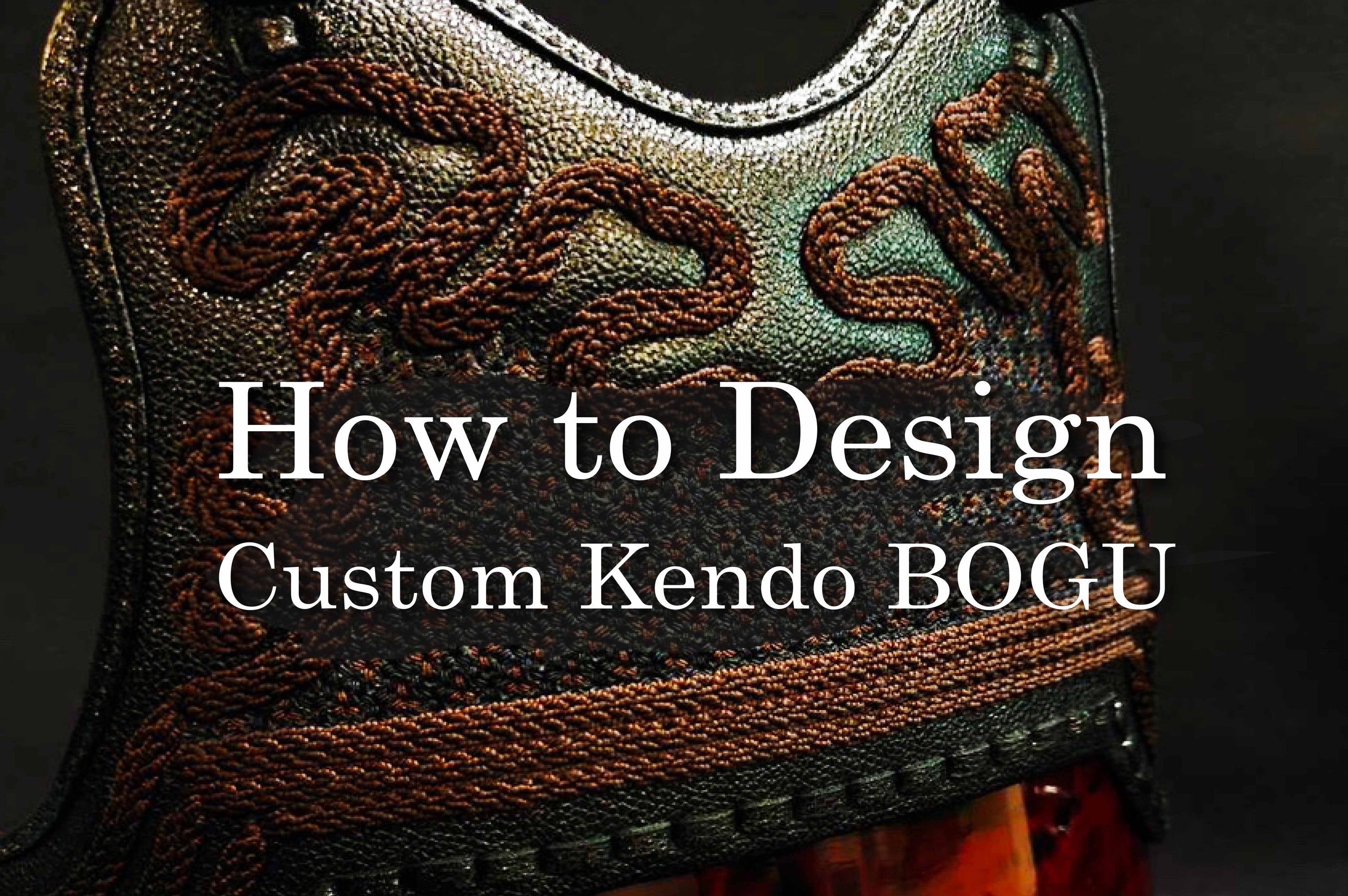 How to Design a Custom Kendo Bogu - BUDOGU ZEN